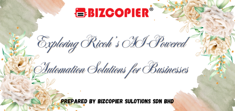 Exploring Ricoh’s AI-Powered Automation Solutions for Businesses ...