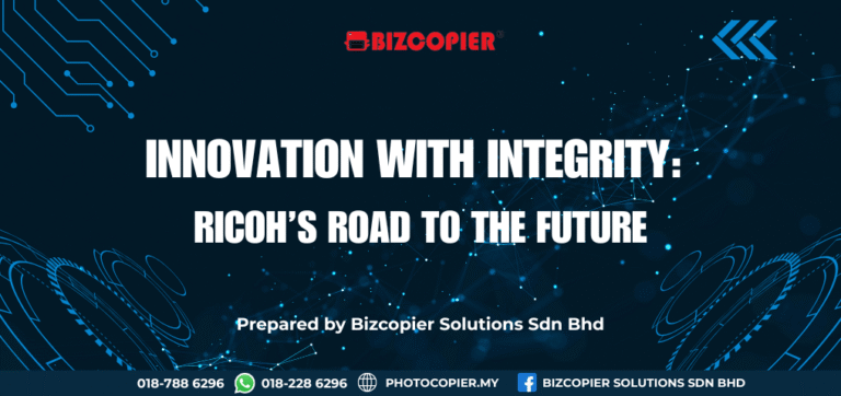 Innovation with Integrity: Ricoh’s Road to the Future - Bizcopier ...